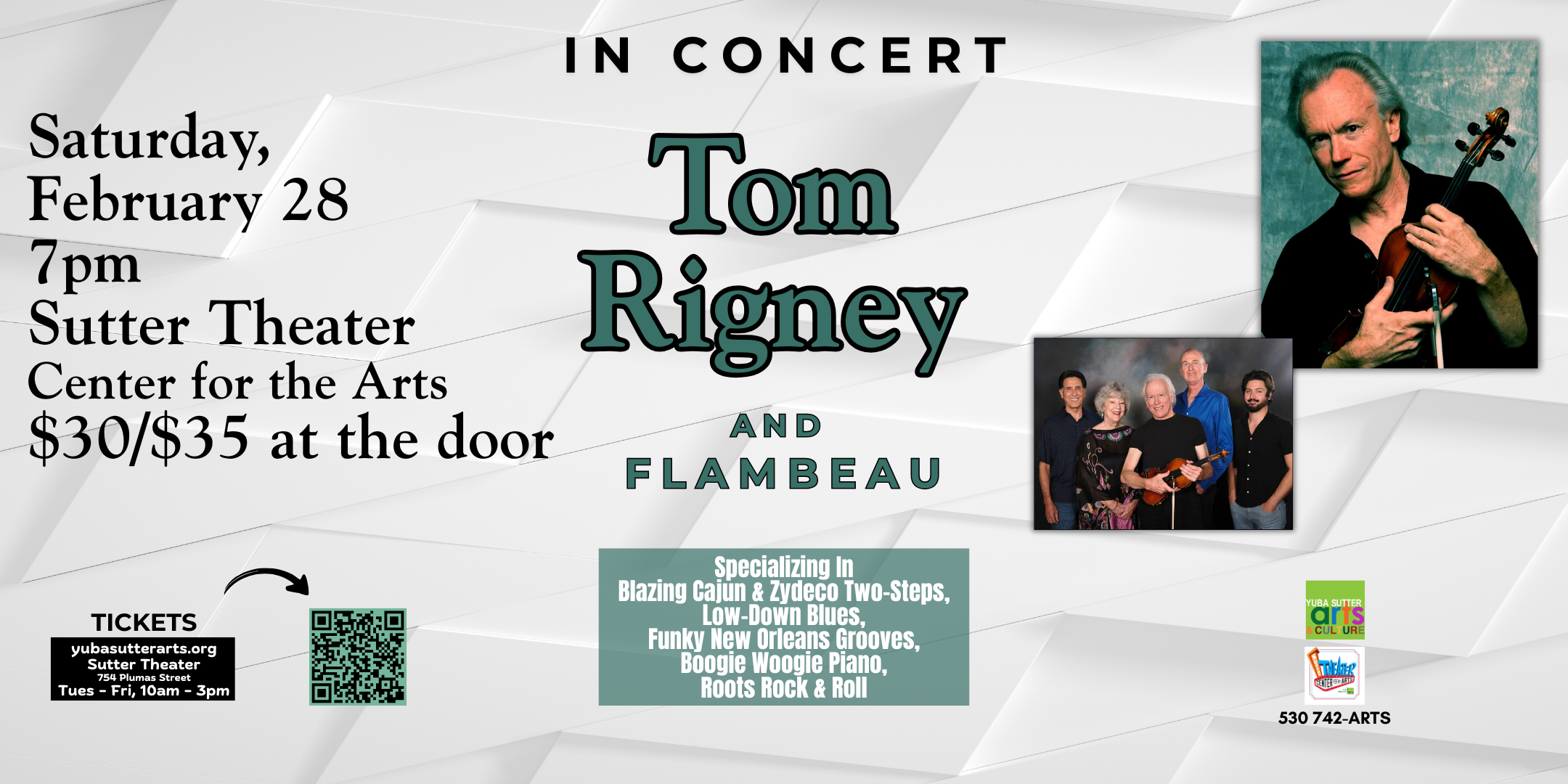 Tom Rigney and Flambeau in Concert - Yuba Sutter Arts & Culture